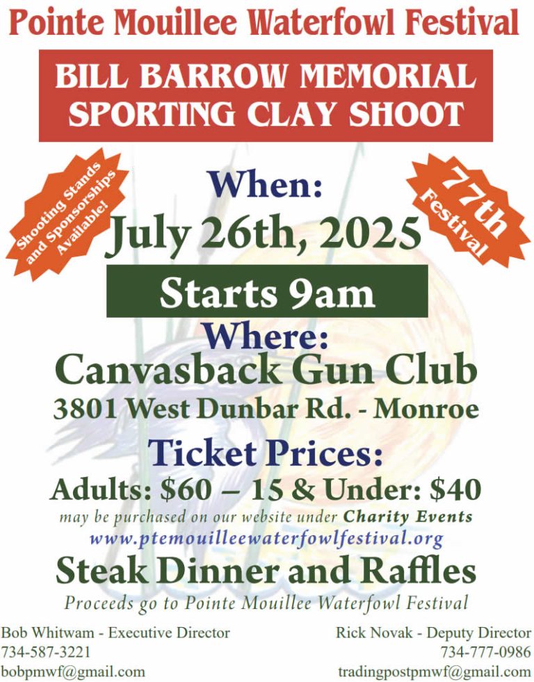 Bill Barrow Memorial Sporting Clay Shoot - POINTE MOUILLEE WATERFOWL ...